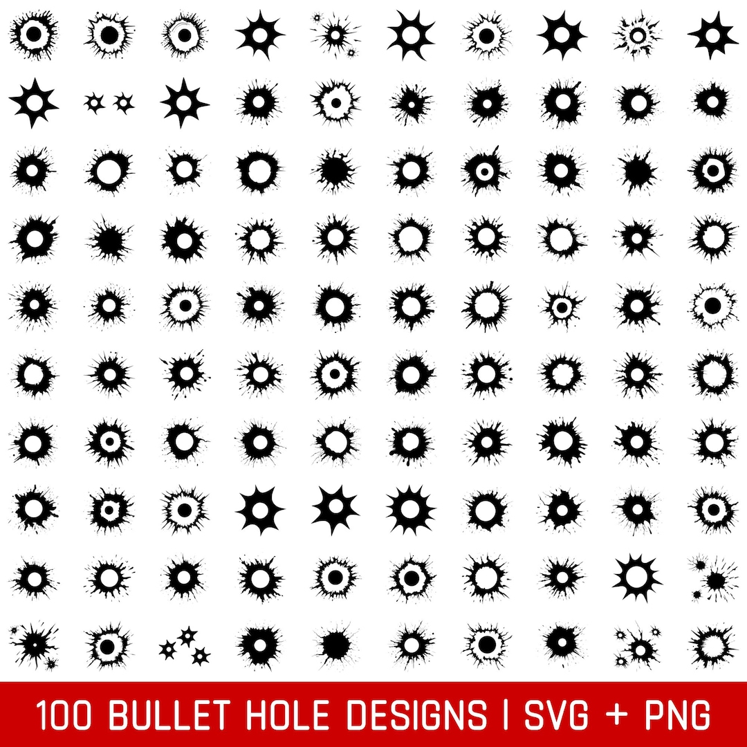 Bullet Hole SVG Bundle Bullet Hole PNG Bundle Bullet Hole Clipart ...