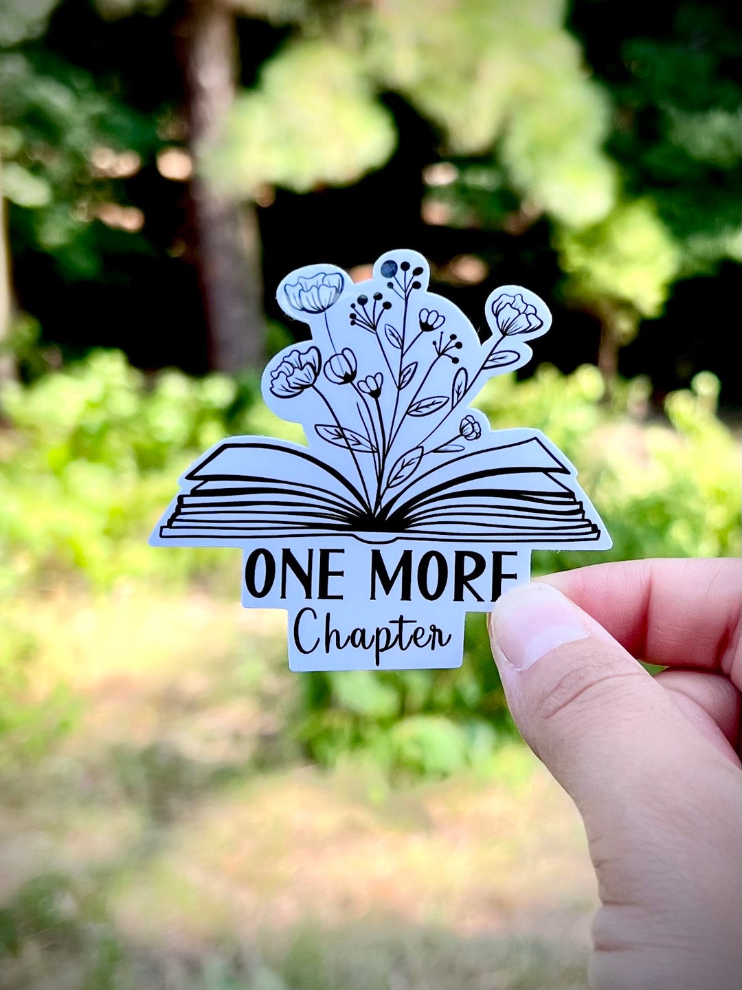Floral Book Lover Sticker ‘one More Chapter’ - Waterproof Decal for ...