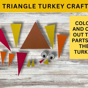 Triangle Shape Turkey Craft for Kids, Build a Turkey Craft, Printable ...
