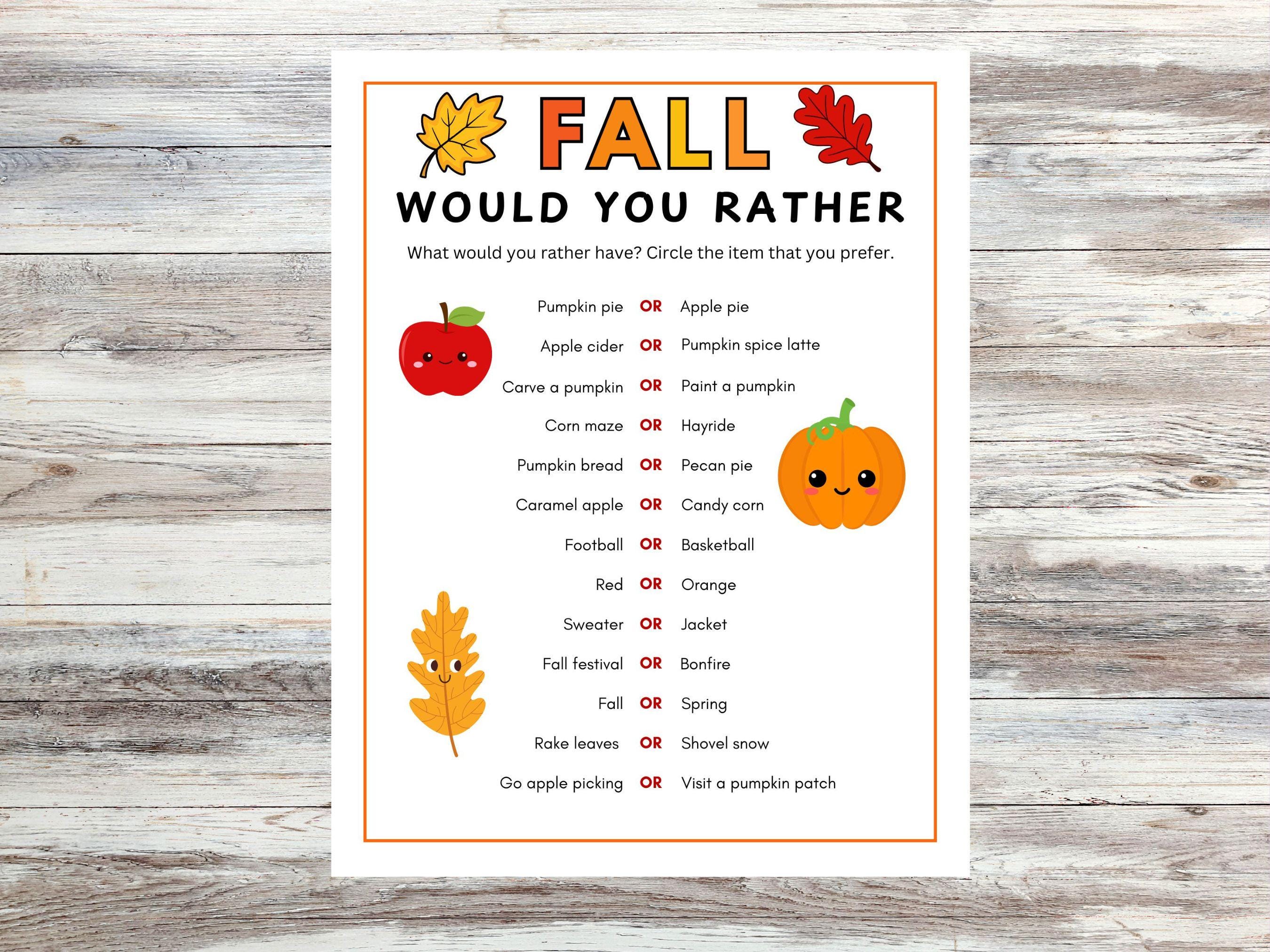 Fall Would You Rather Game, Printable Autumn Activity for Kids and ...