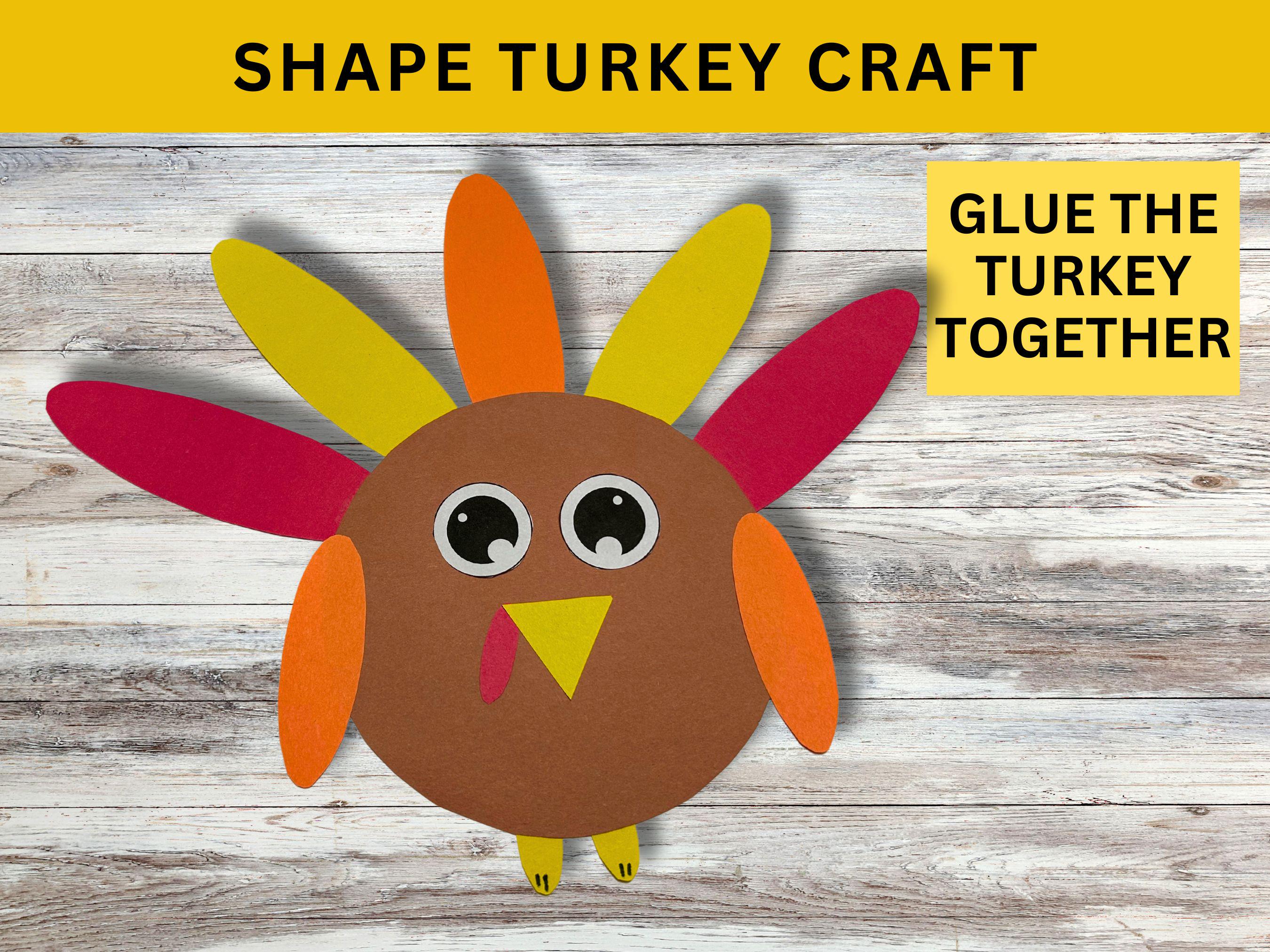 Shape Turkey Craft for Kids, Printable Thanksgiving Craft, Thanksgiving ...