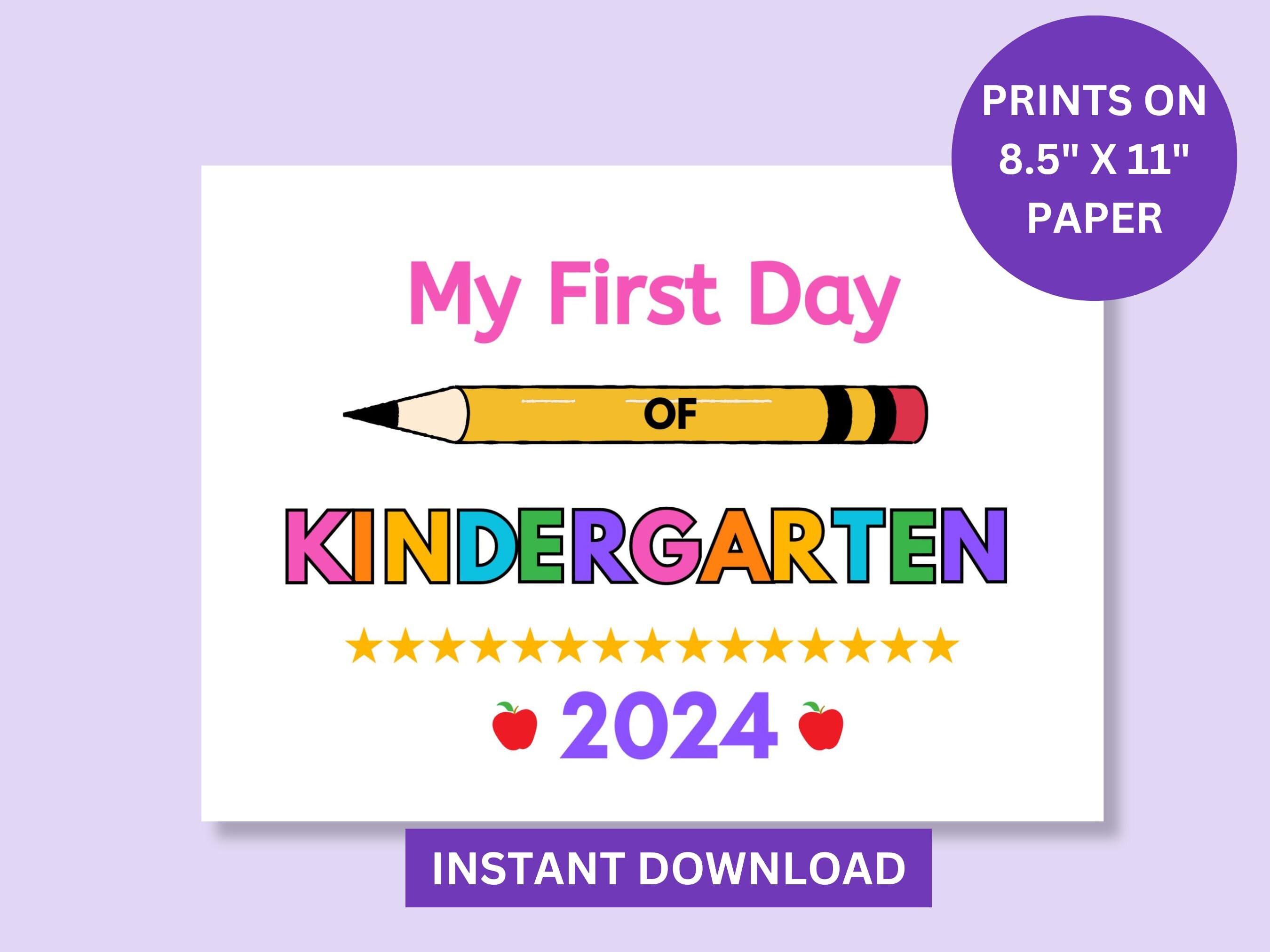 First Day of Kindergarten Sign, Printable First Day of School Sign ...