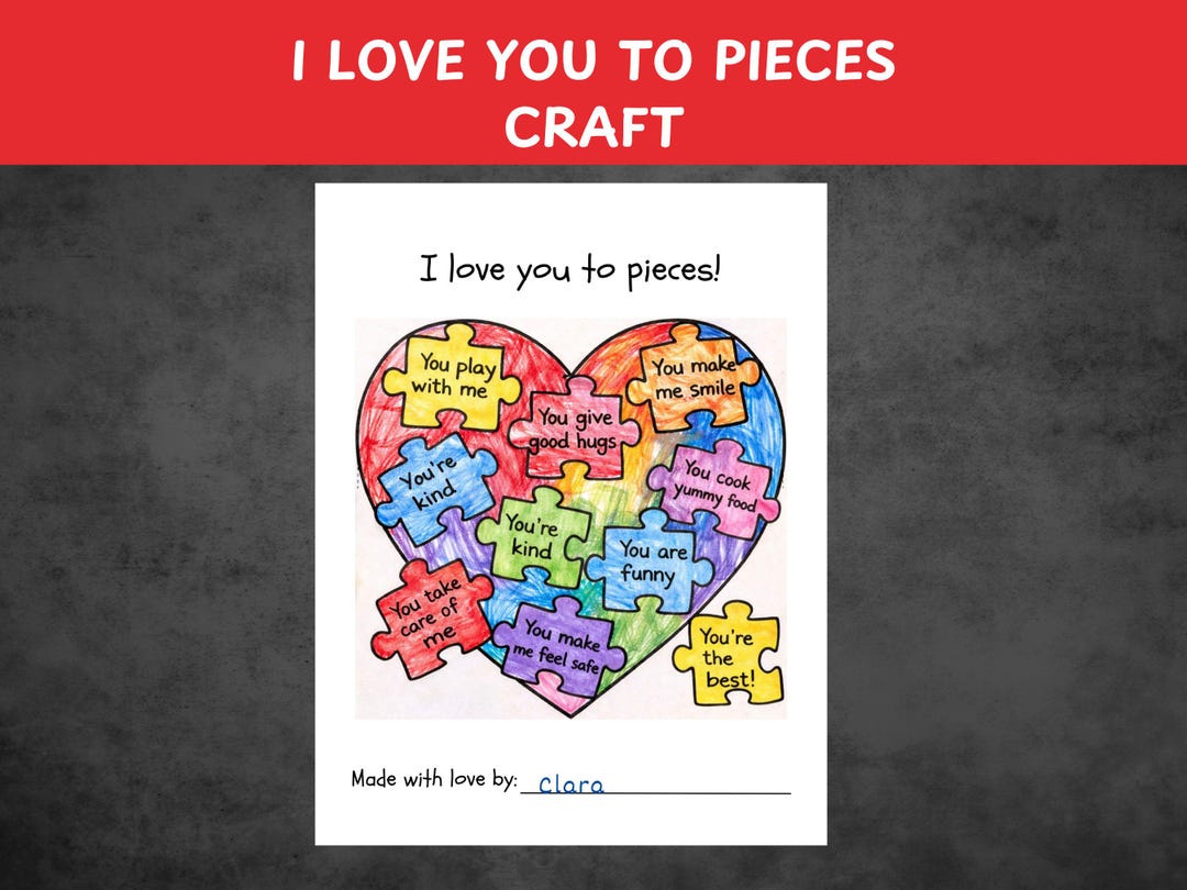 I Love You to Pieces Keepsake Craft for Kids, Valentine's Day Activity ...
