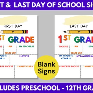 Blank First and Last Day of School Signs Printable Blank First Day of ...
