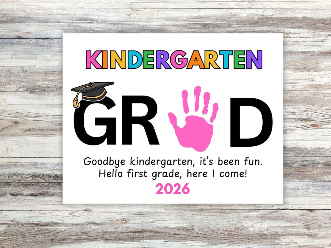 Last Day of Kindergarten Graduation Handprint Art: DIY Keepsake, End of ...
