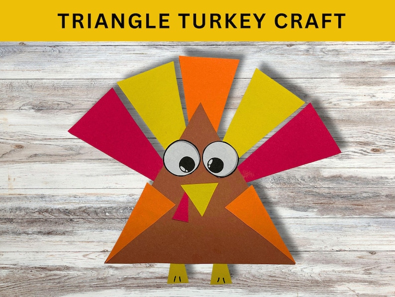 Triangle Shape Turkey Craft for Kids, Build a Turkey Craft, Printable ...