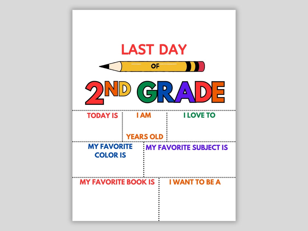 Last Day of Second Grade Sign, Last Day of 2nd Grade Sign, Last Day of ...