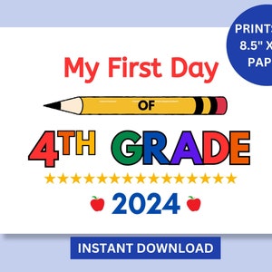 First Day of Fourth Grade Sign, Printable First Day of 4th Grade Sign ...