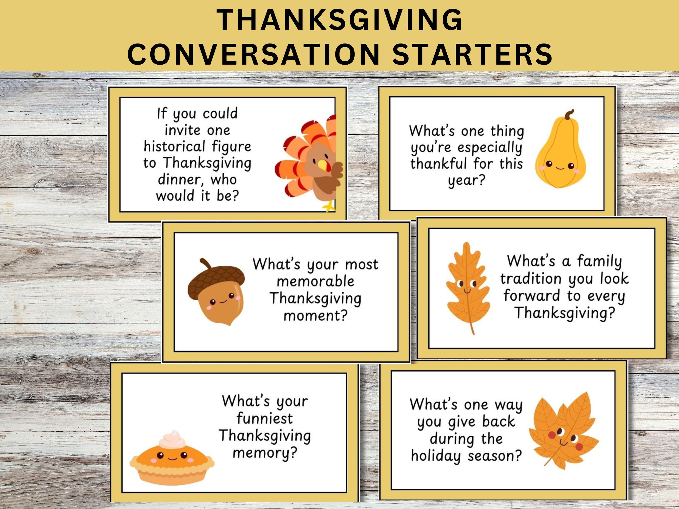 Thanksgiving Conversation Starters, Thanksgiving Conversation Cards ...