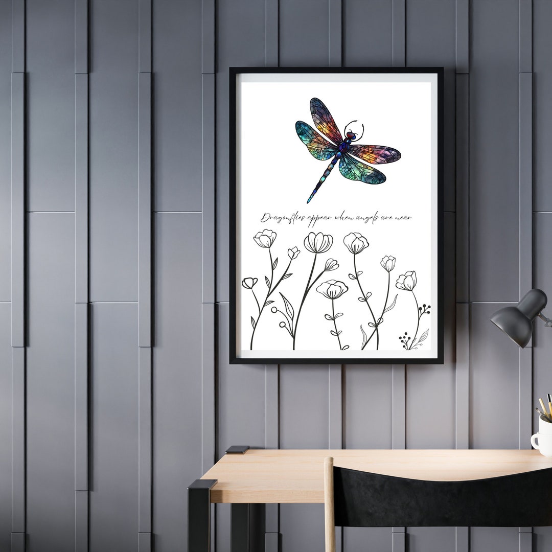 Dragonfly Print Dragonflies Appear When Angels Are Near Poster Stain ...