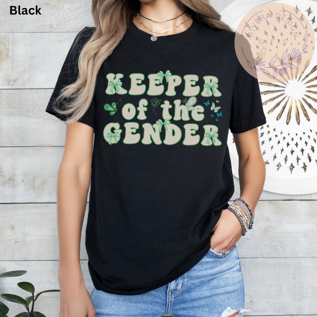 Keeper of the Gender Shirt, Green Butterfly Coquette Gender Reveal T ...