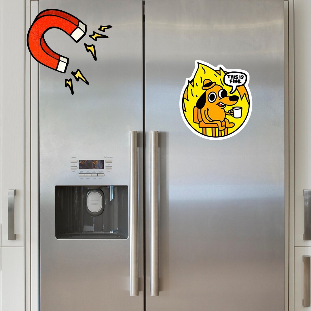 This is Fine Meme Magnet – Funny Comic Fridge Magnet, Perfect Gift for ...