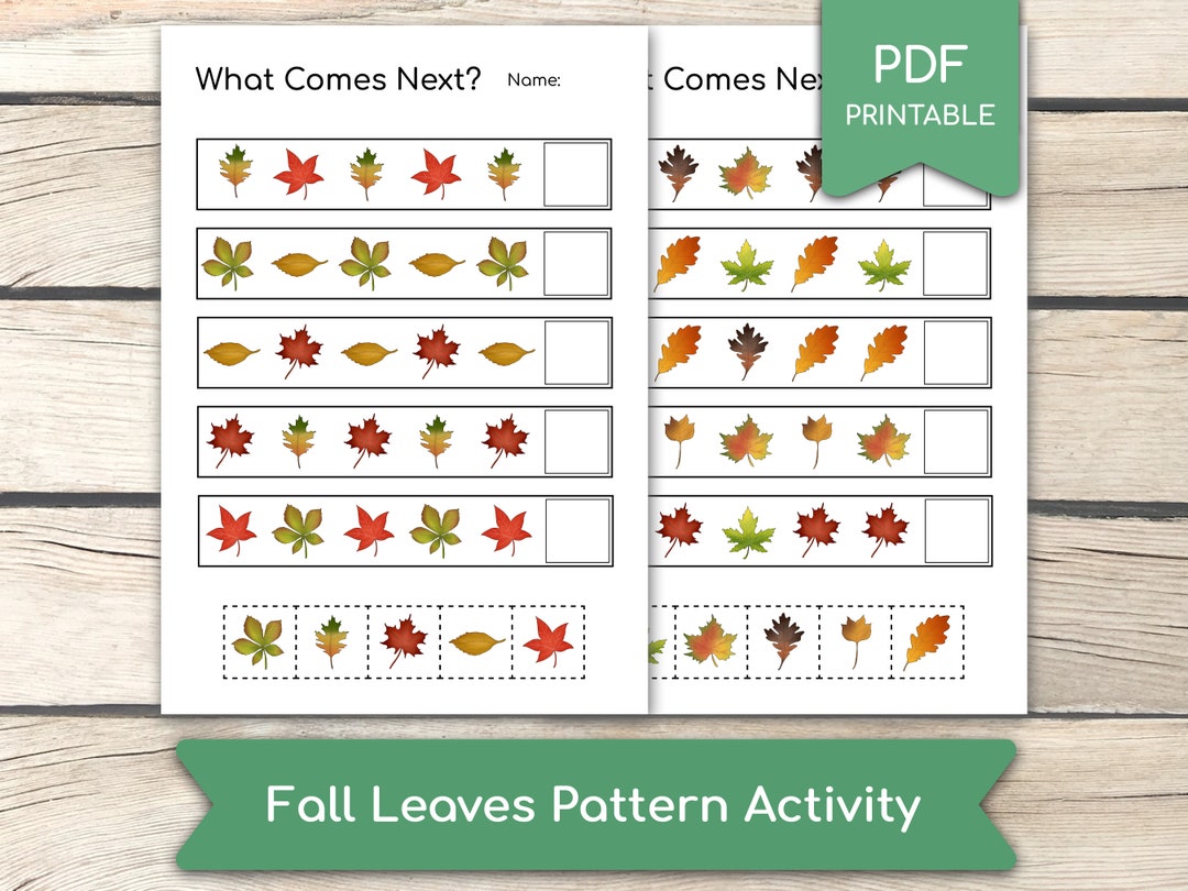 WHAT COMES NEXT? Fall Leaves Worksheet, Pattern Activity, Educational ...
