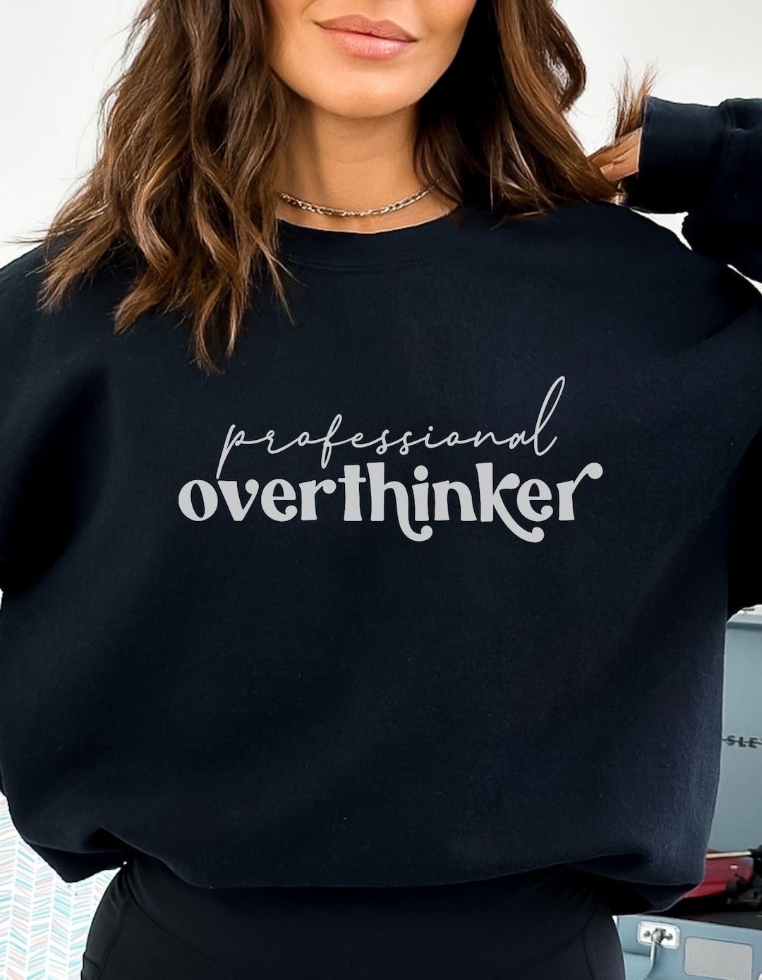 Overthinker Sweatshirt Overthinker Shirt Overthink Anxious Anxiety ...