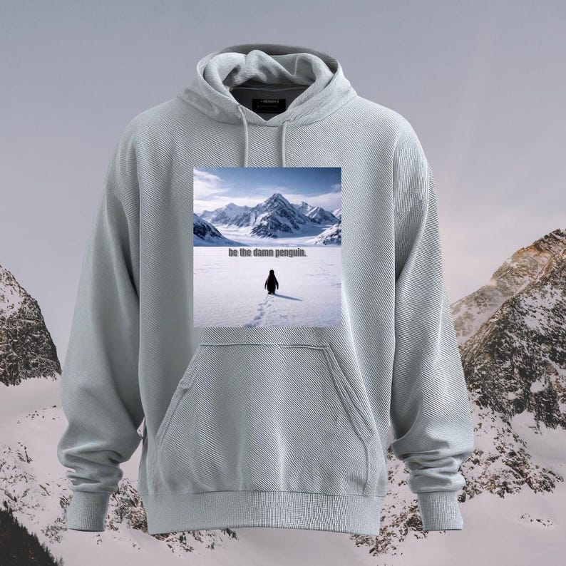 Be the Damn Penguin Hoodie, Viral Meme, Custom Unisex Printed Gift - Etsy