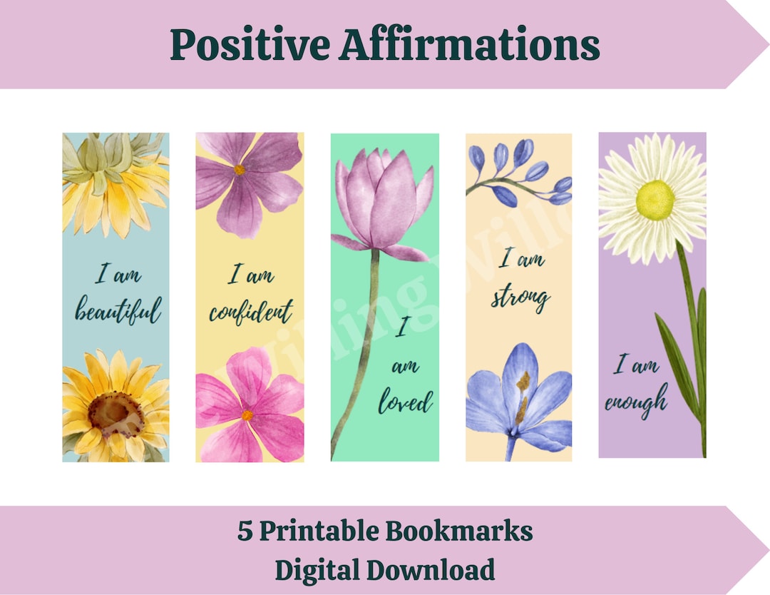 Positive Affirmation Printable Bookmarks, Self Love, Flower Design, Set ...
