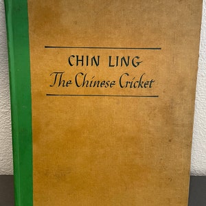 1947 Chin Ling the Chinese Cricket | by Alison Stilwell | Hardcover ...