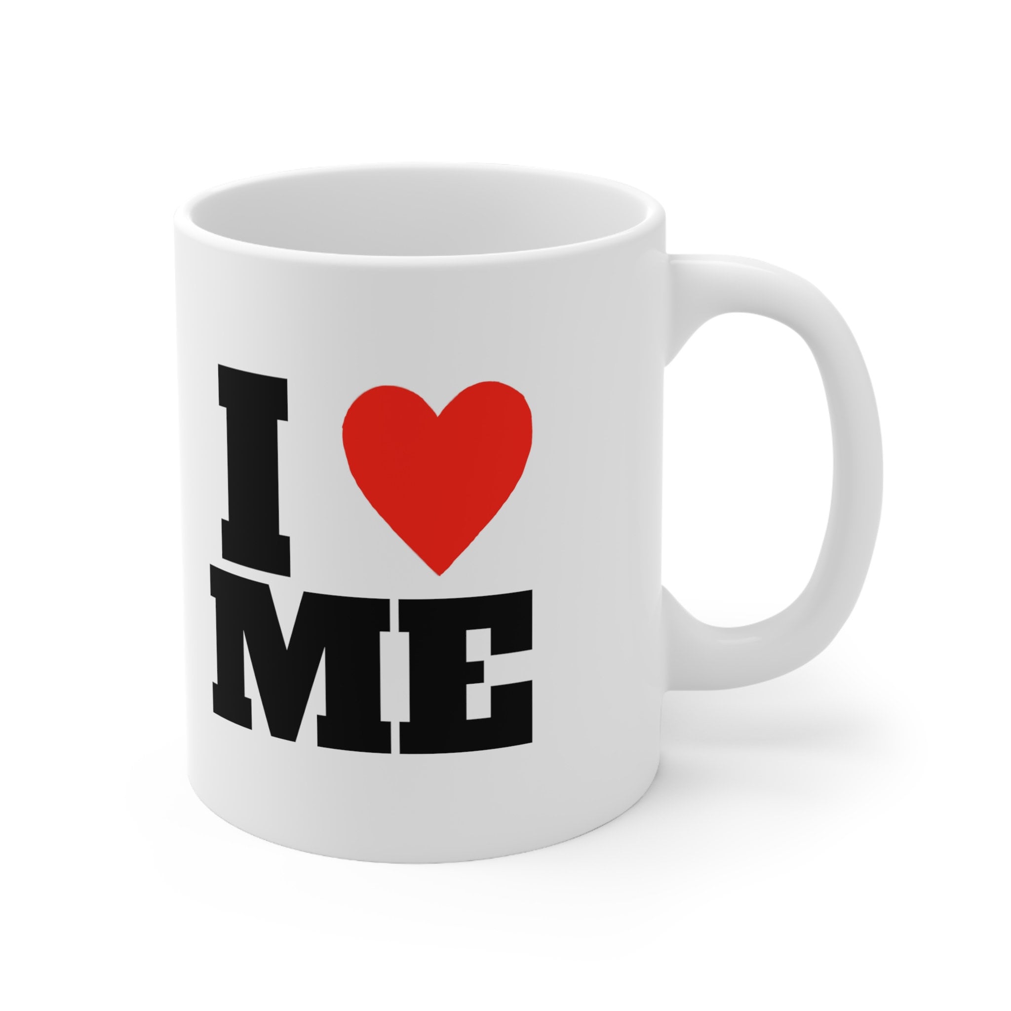 I Love Me Mug, Self Love Mug, Customizable Mug, Personalized Mug ...