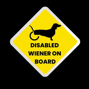 Disabled Wiener on Board Vinyl Sticker/decal, Disabled Dog, Handicap ...