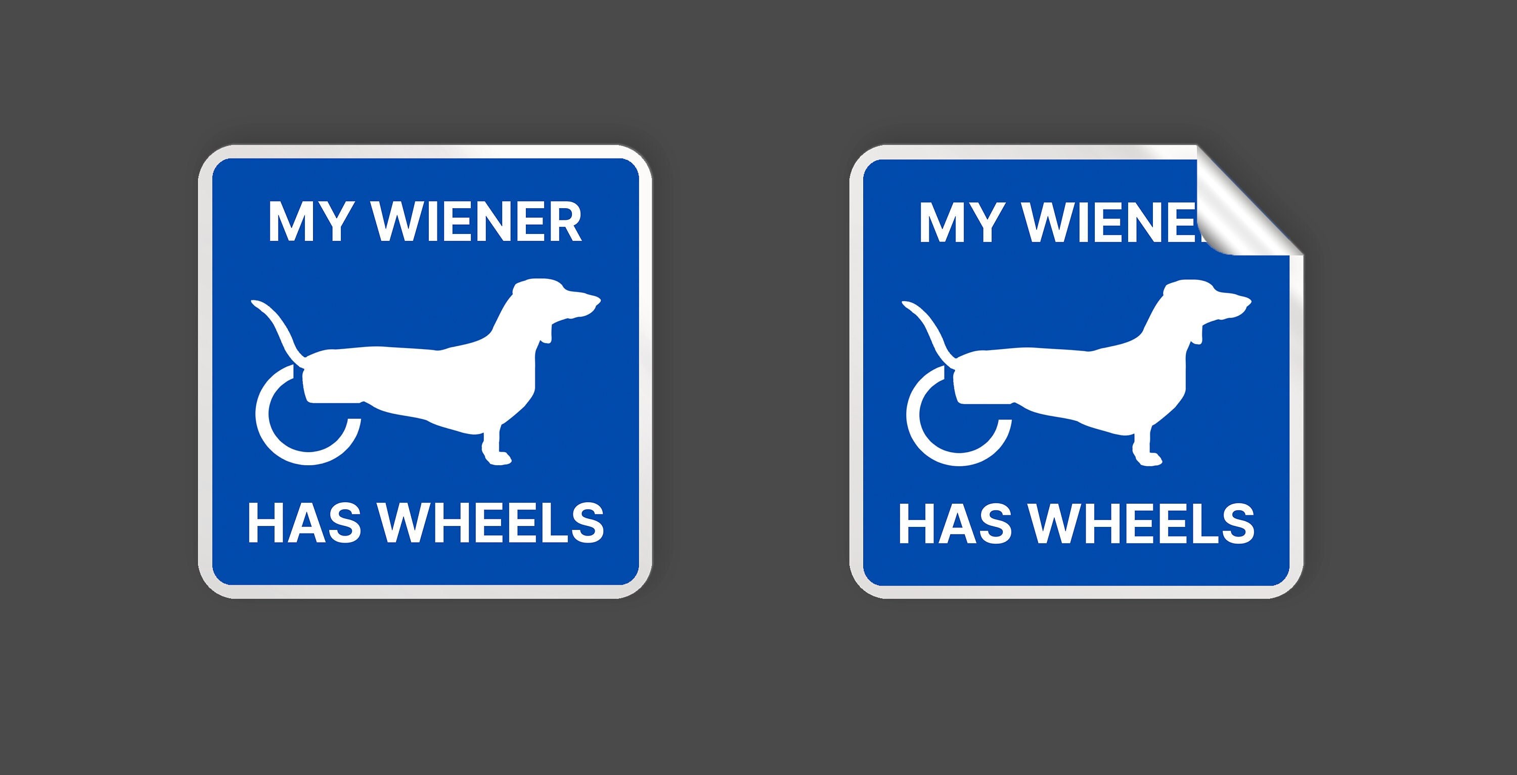 My Wiener Has Wheels Vinyl Sticker/decal, Disabled Dog, Handicap Dog ...