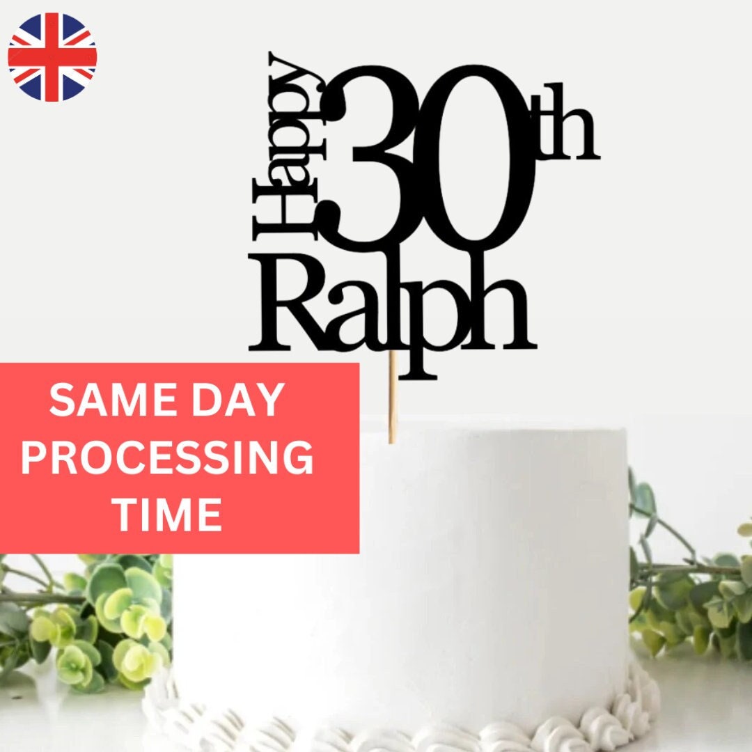 Personalised Happy Birthday Cake Topper, 30th Birthday Cake Topper ...