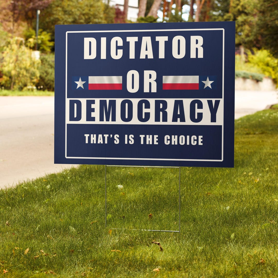 Dictator or Democracy Yard Sign - Resist Hate Lawn Sign, Trump Sign ...