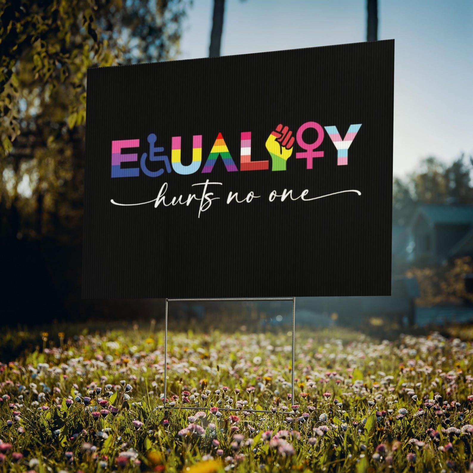Equality Hurts No One Sign, Human Rights Protest Yard Sign, Equal ...