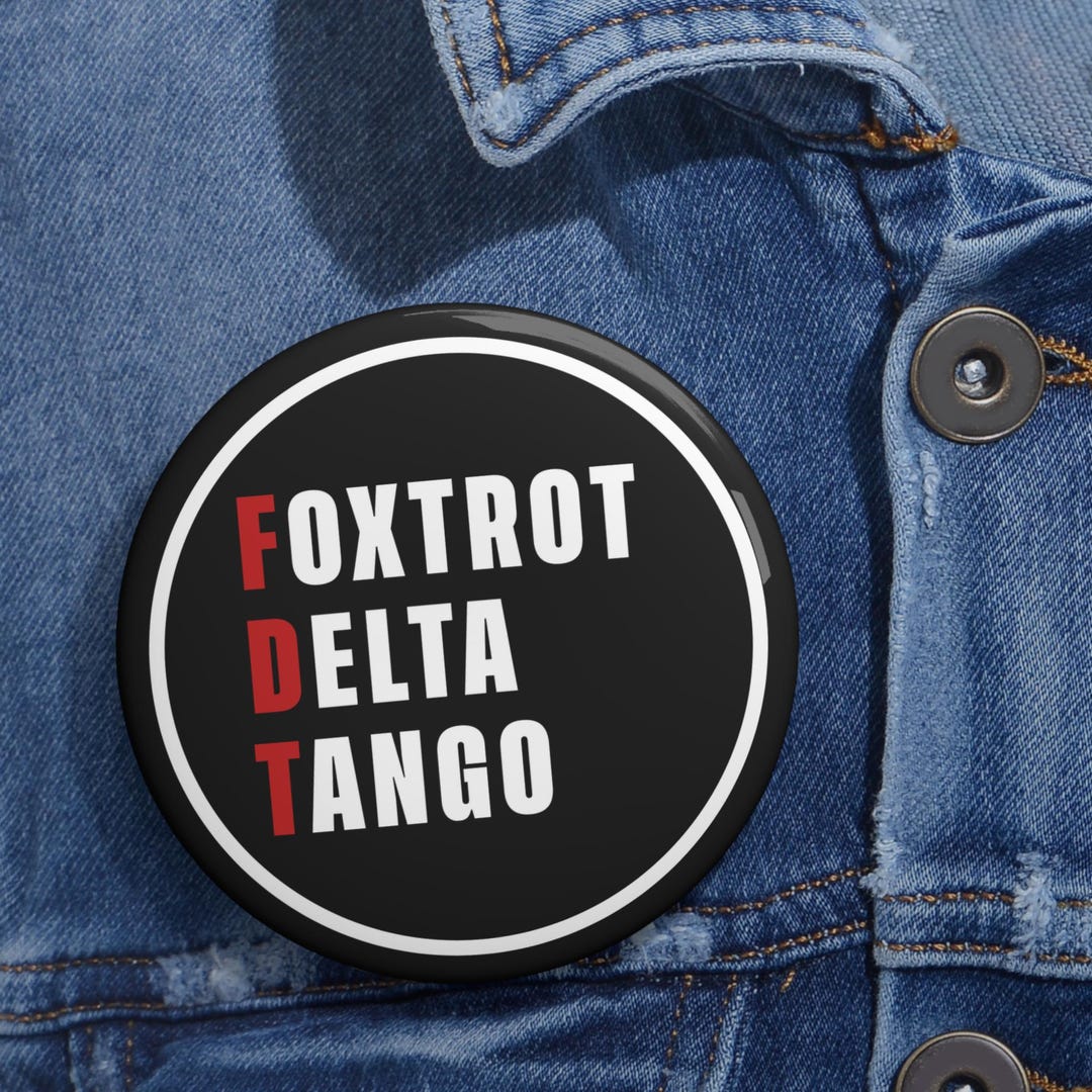Foxtrot Delta Tango Military Phonetic Alphabet Design Tactical Pin ...