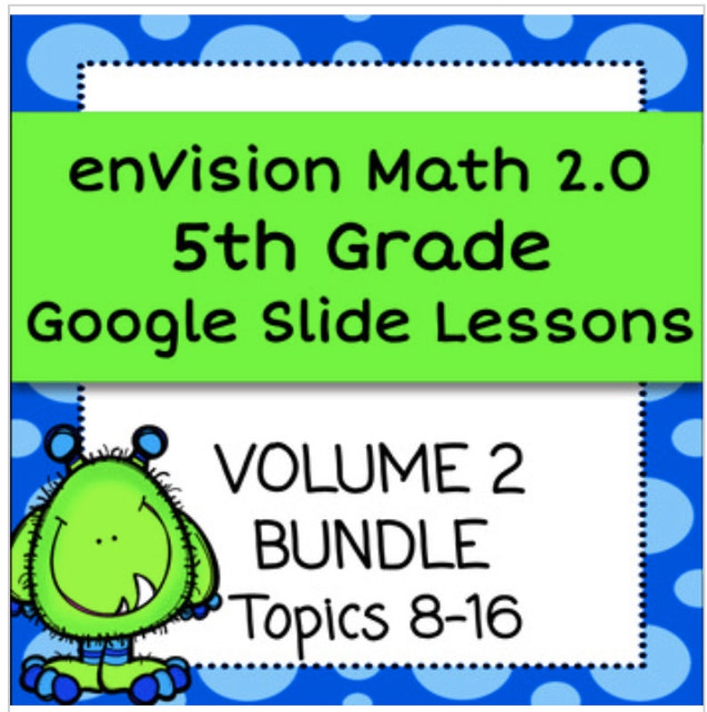Envision Math (2016) 5th Grade - Volume 2 Bundle - Topics 8-16 - Daily ...