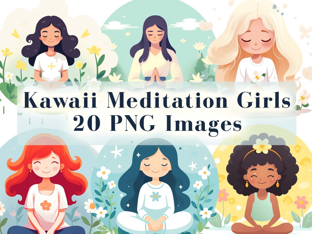 Kawaii Meditation Girls Clipart Bundle, 20 Cute Yoga Clip Art PNG, Self ...