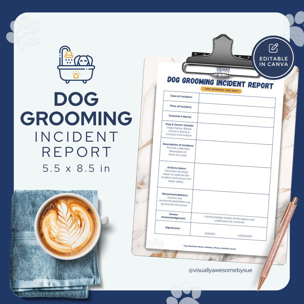Dog Groomer Grooming Incident Report Template INSTANT DOWNLOAD Digital ...