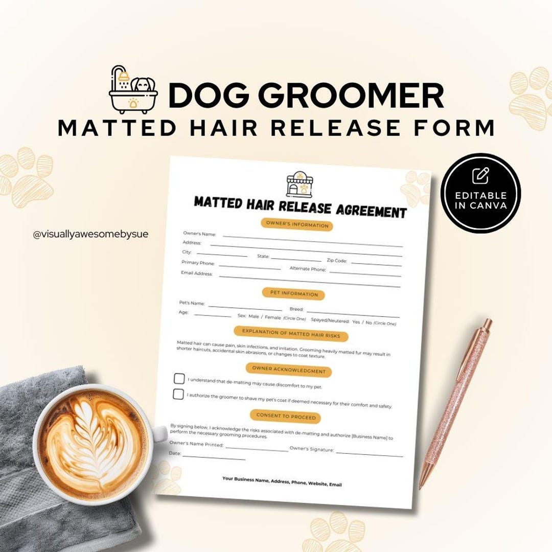 Dog Groomer Matted Hair Release Form Template: Editable Canva Printable ...