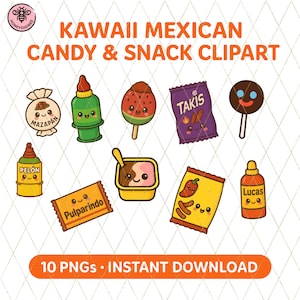 Kawaii Mexican Candy Clipart: Chibi Snacks, Stickers (digital Download ...
