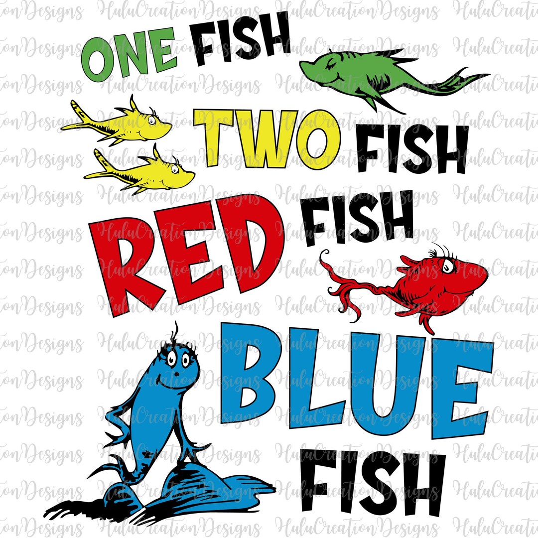 One Fish Two Fish Svg, Read Across America Svg, Reading Day Svg, Dr ...