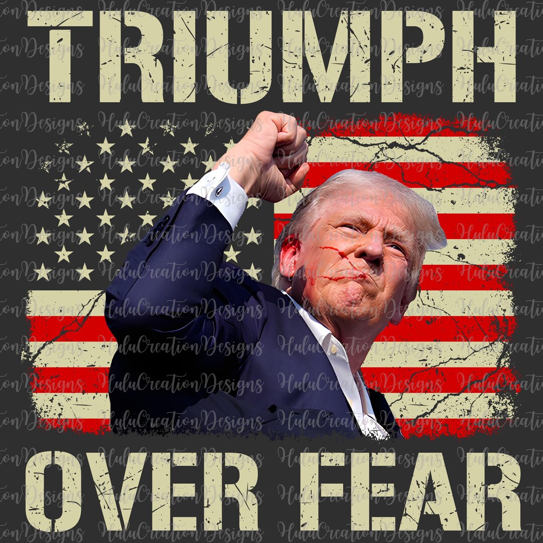 Triumph Over Fear Png, Donald Trump Presidential Campaign Png, Trump ...