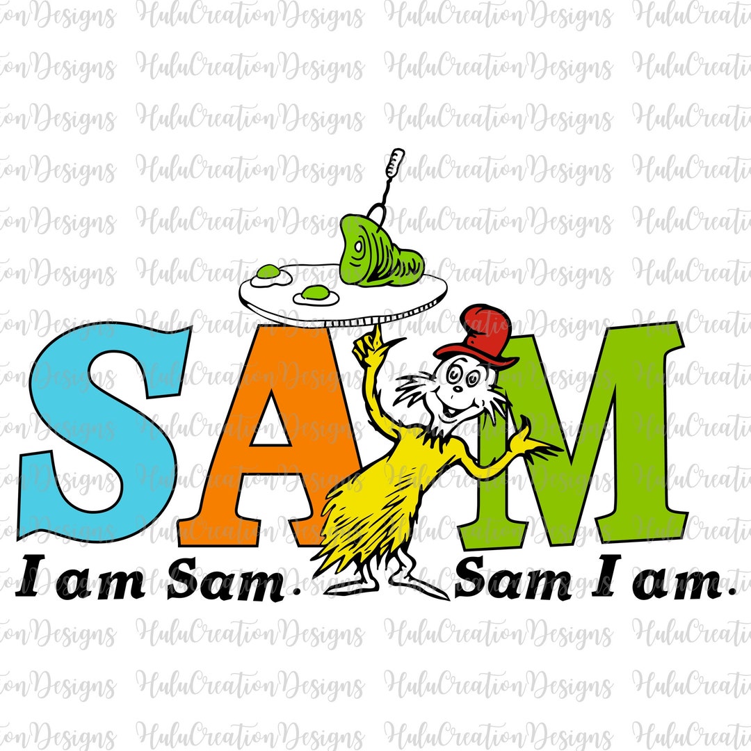 Sam I Am Svg Png, Back to School Svg, Save the Planet, Teach Love ...