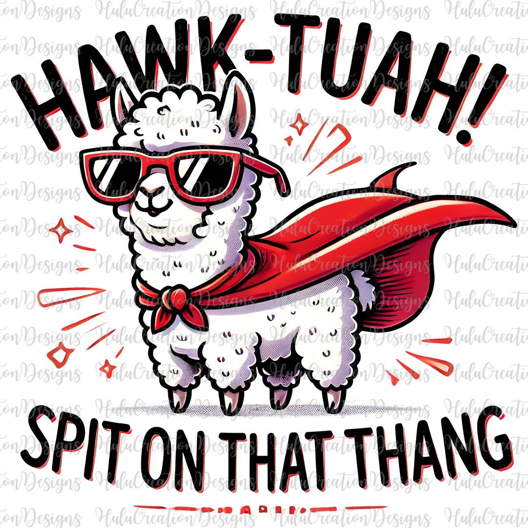 Hawk Tuah Spit on That Thang PNG, Hawk Tuah Girl, Hawk Tuah Lip, Funny ...