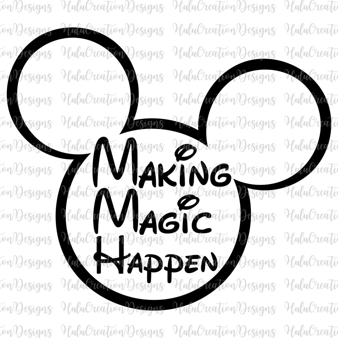 Making Magic Happen Svg Png, Family Vacation Svg, Best Day Ever, Bestfriends Svg, Vacay Mode Svg ...