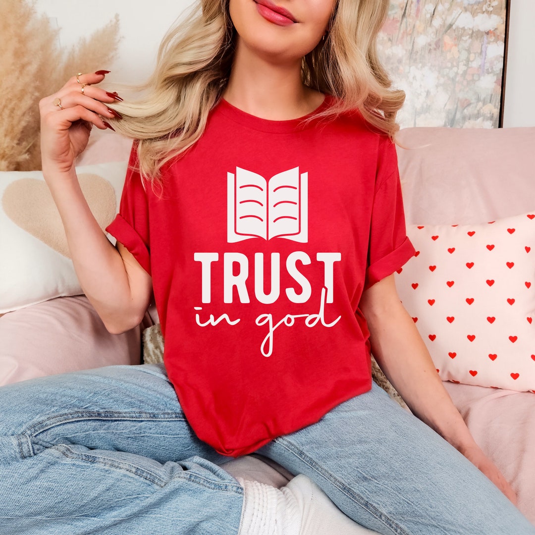 TRUST in God Shirts, God is Always With Me, Pray to God Shirts, I Thank ...