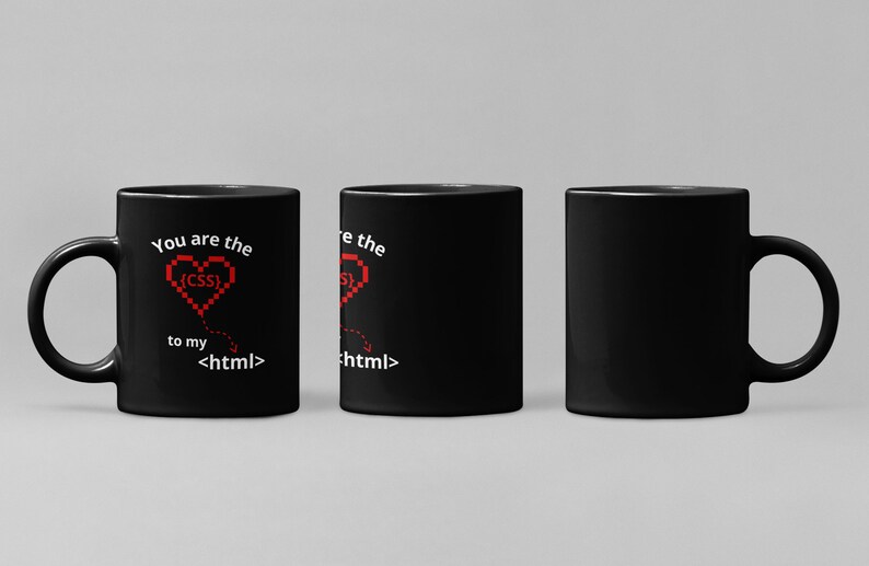 You're the CSS to My Html, Valentine's Gift for Programmer or Software ...
