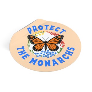 Protect the Monarchs - Premium Vinyl Sticker (available in Five Sizes ...