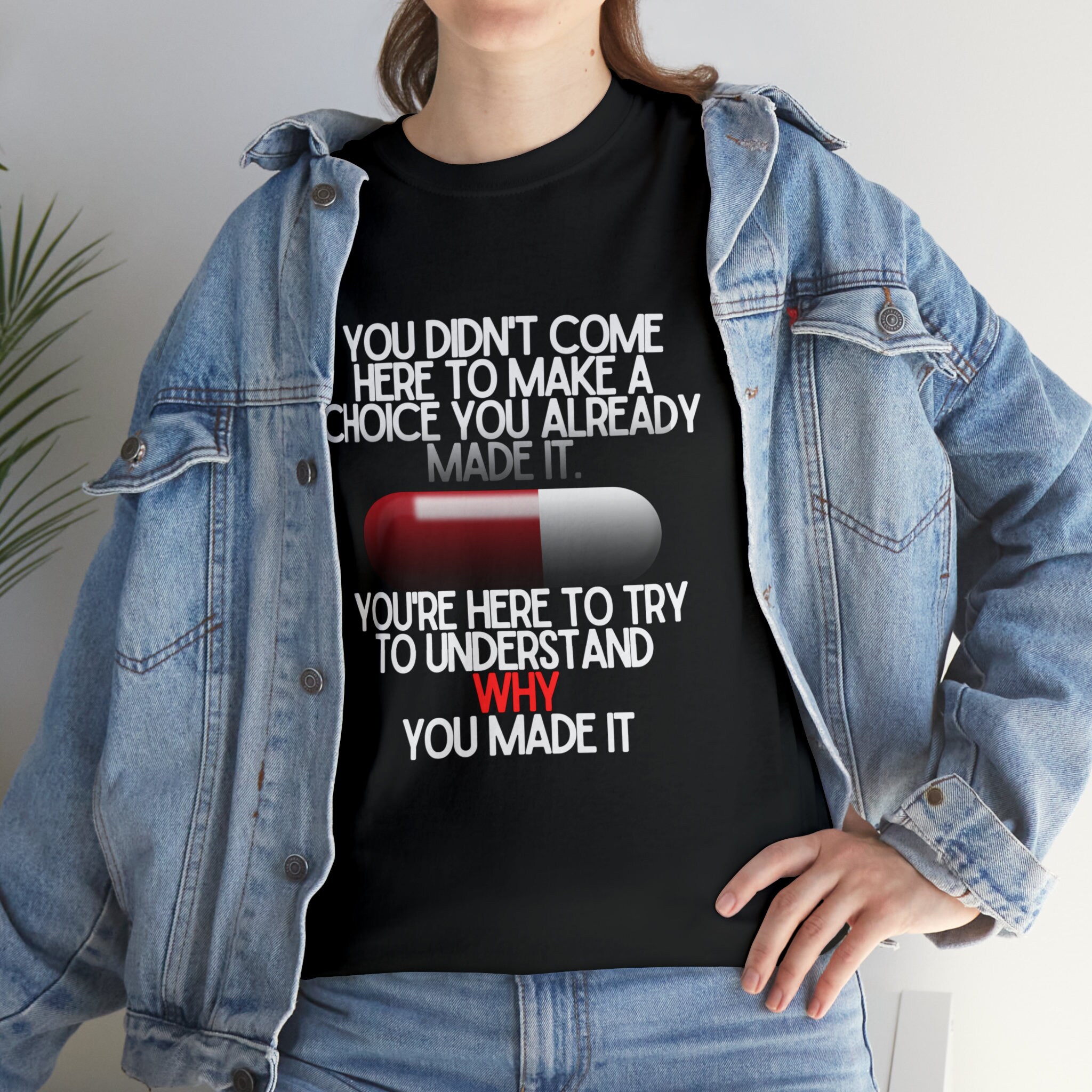 Red Pill Matrix Quote Motivational Heavy Cotton Unisex T-shirt - Etsy