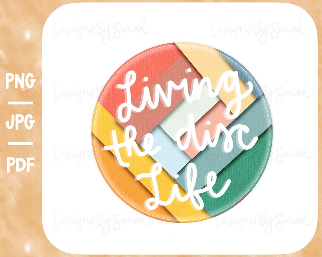 Disc Golf Png Design Disc Life Png Disc Golf Fan Png Disc Golf Design Hand-drawn Digital Design ...