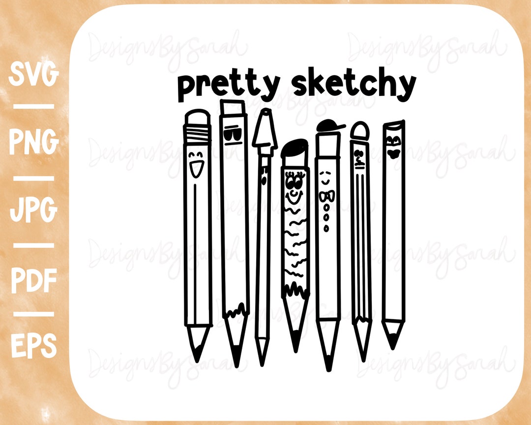 Pretty Sketchy Svg Pencil Svg Art Teacher Svg Teacher Svg Art Svg Cute ...