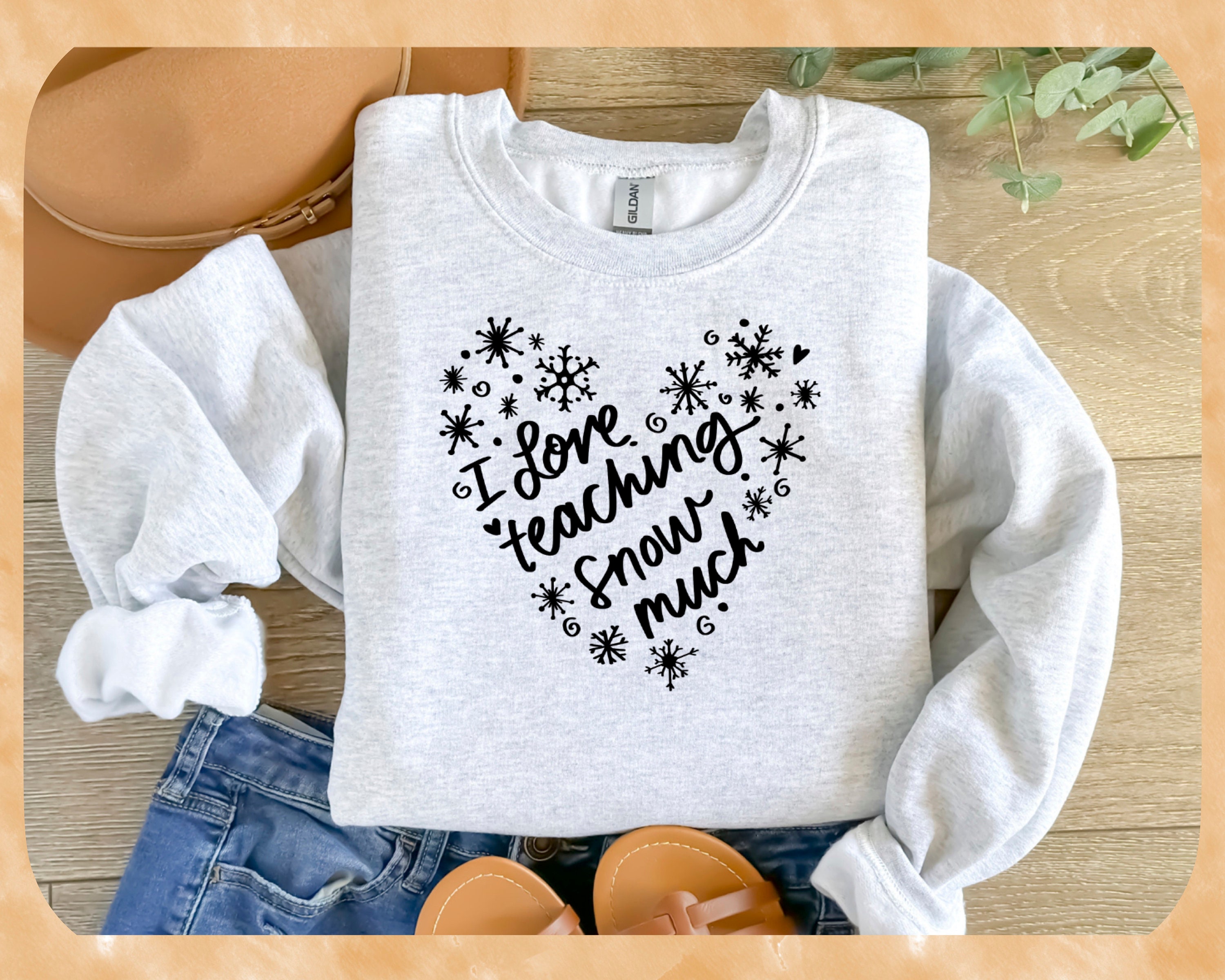 Winter Shirt Design Svg I Love Teaching Snow Much Svg Love Teaching Svg ...