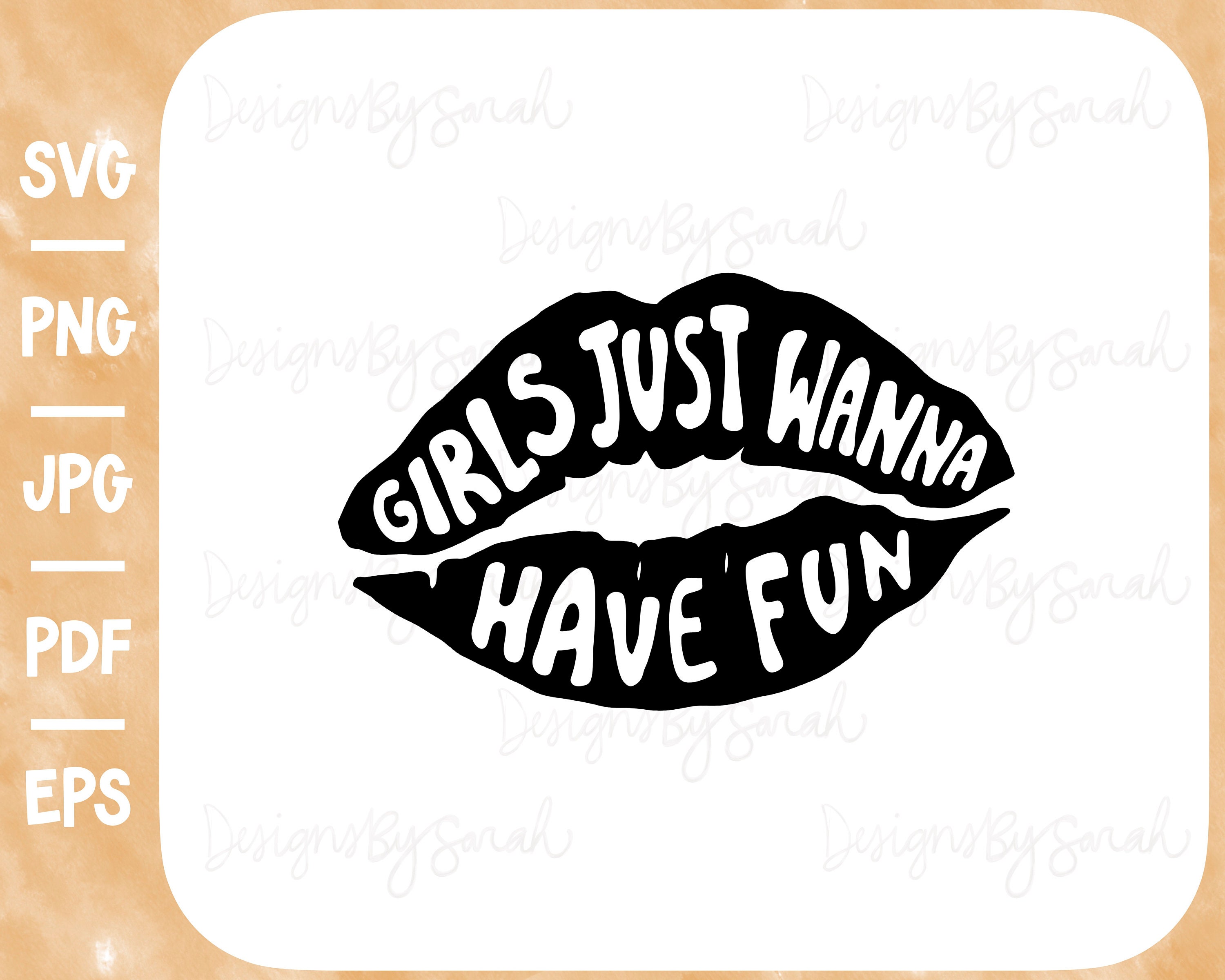 Girls Just Want to Have Fun Svg Bachelorette Shirt Design Svg Lips Svg ...