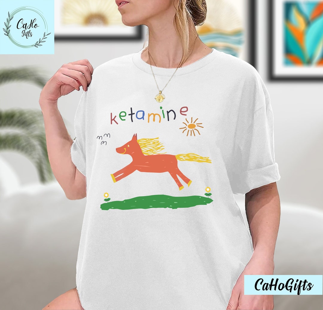 Ketamine Horse Funny Shirt, Ketamine Shirt, Ketamine Horse Child ...