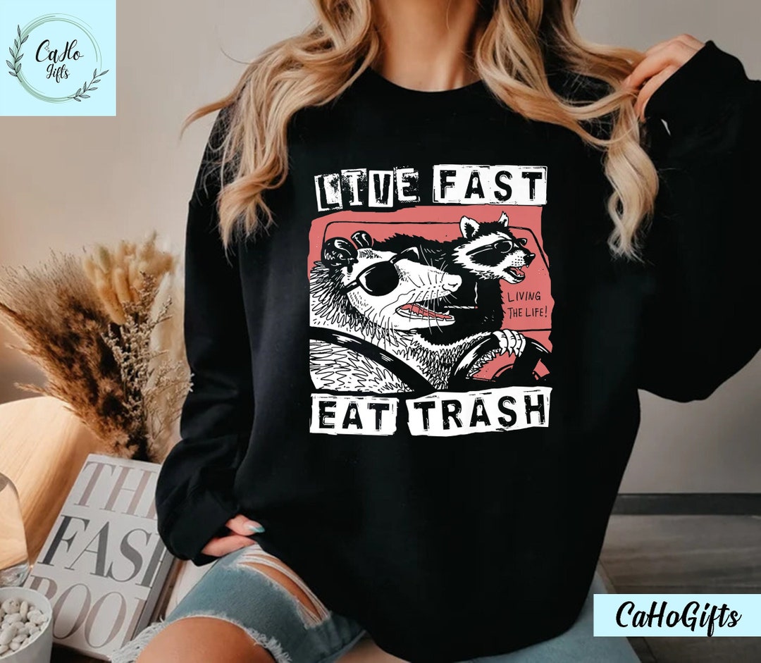 Live Fast Eat Trash Shirt, Funny Possum Raccoon Live Fast Eat Trash Street Cats Squad T-shirt ...