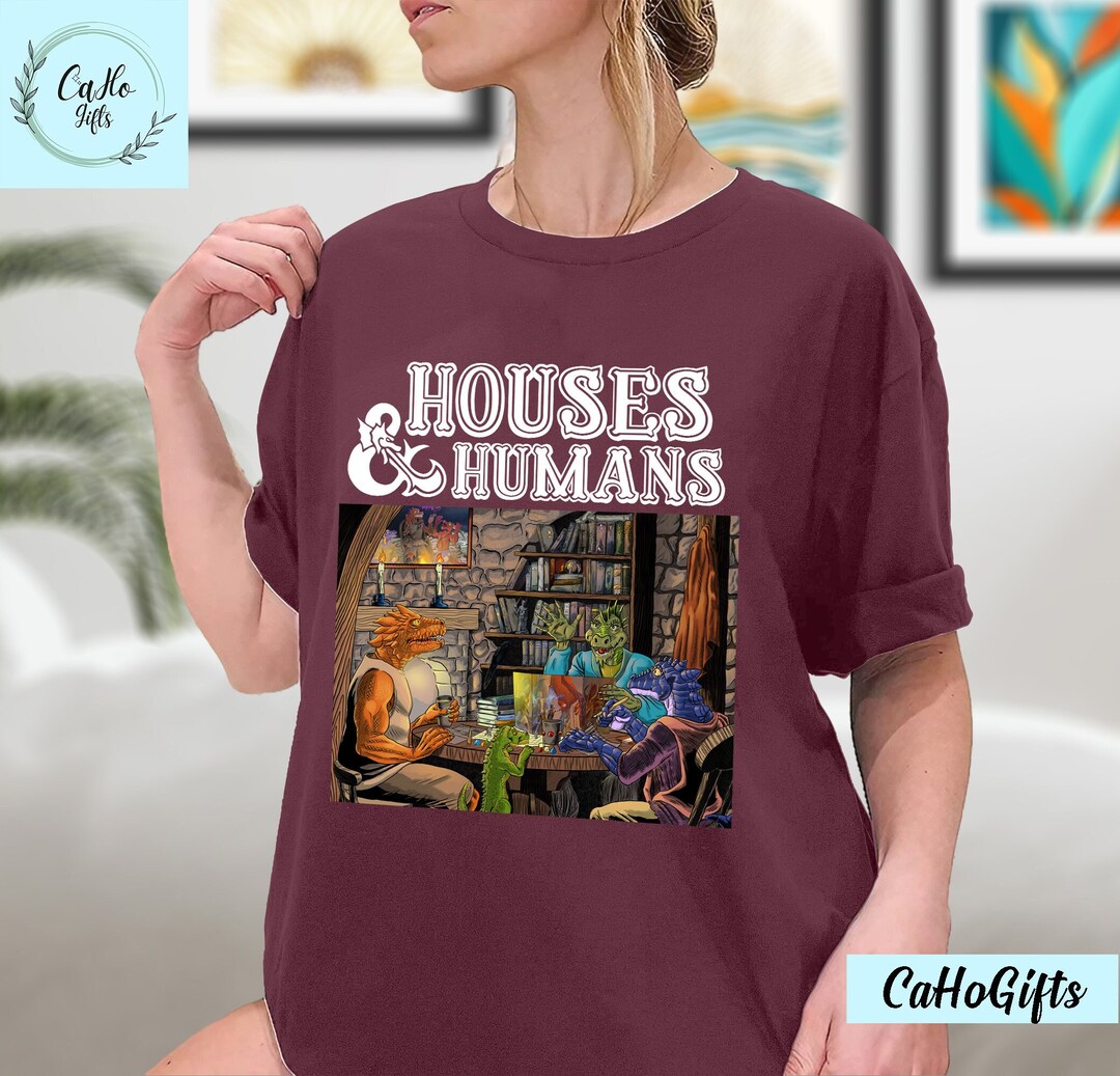 Dnd Houses and Humans Parody Funny Dungeons Roleplay Game T-shirt ...