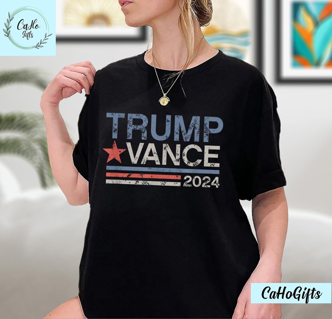 Trump 2024 Shirt Trump Vance 24 Trump 2024 Election JD Vance Shirt MAGA ...